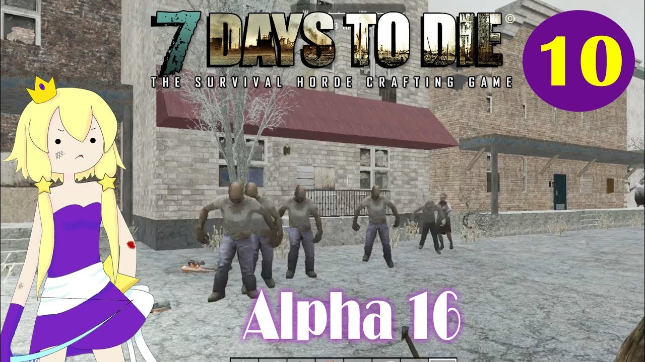 7DTD Alpha 16 Ep10 Search and Destroy - YouTube