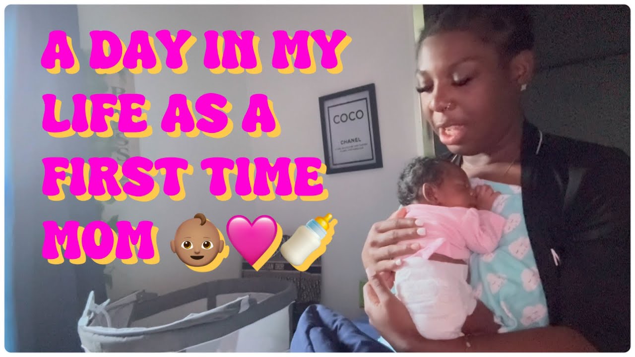 A DAY IN THE LIFE OF A FIRST TIME MOM 👶🏽 THE WILLIAMS FAMILY - YouTube