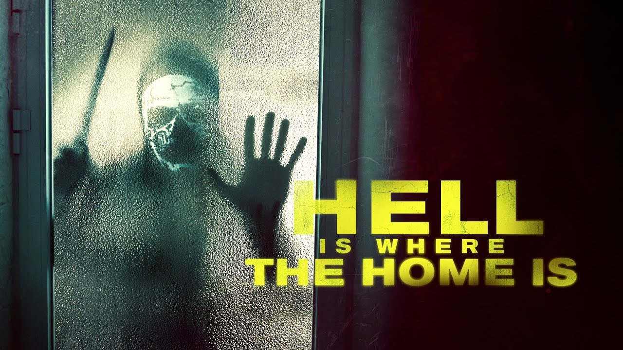 Hell Is Where The Home Is | Frightfest Presents | UK Trailer - YouTube