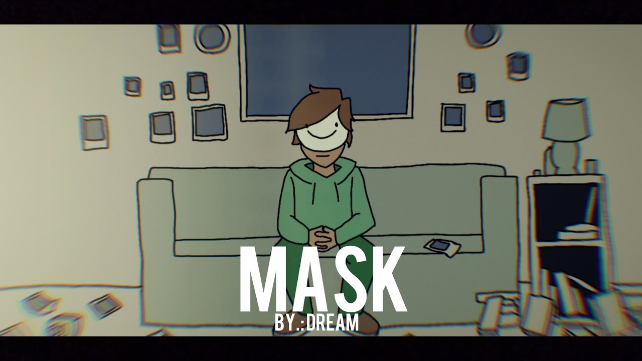 DREAM - MASK🎭 Animated MV - YouTube