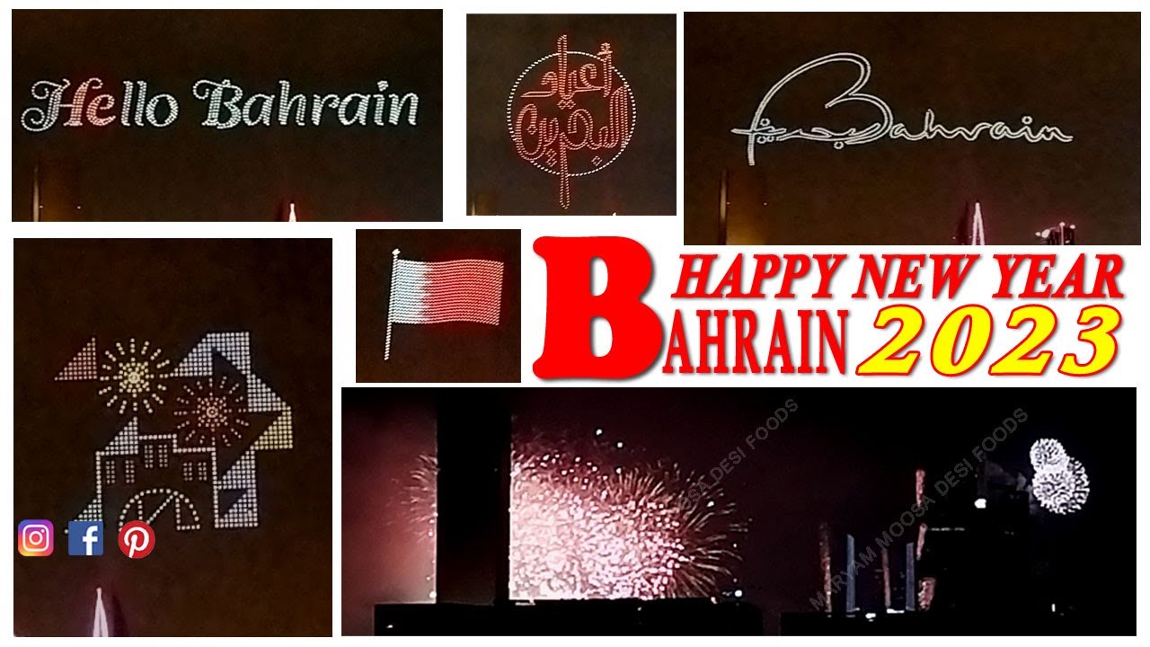 New Year 2023 Bahrain - Happy New Year Bahrain 2023 - Bahrain Fireworks ...