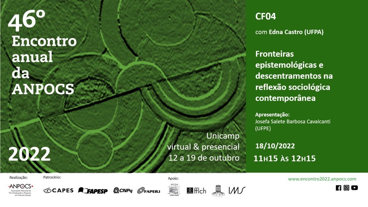 CF04. Edna Castro (UFPA) - Fronteiras epistemológicas e descentramentos ...