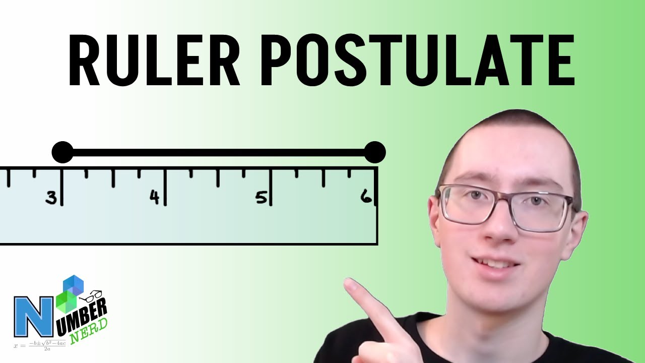 The Ruler Postulate Explained! [Geometry] - YouTube