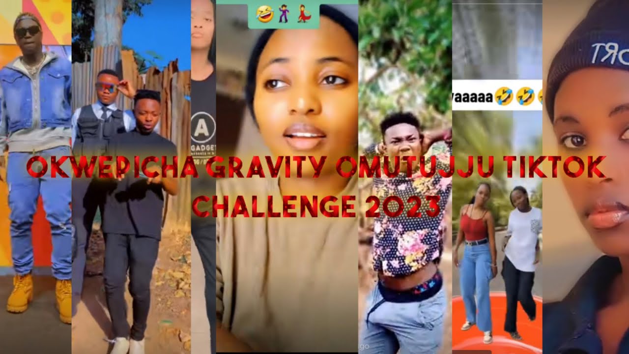 OKWEPICHA Gravity Omutujju {tiktok challenge 2023} - YouTube