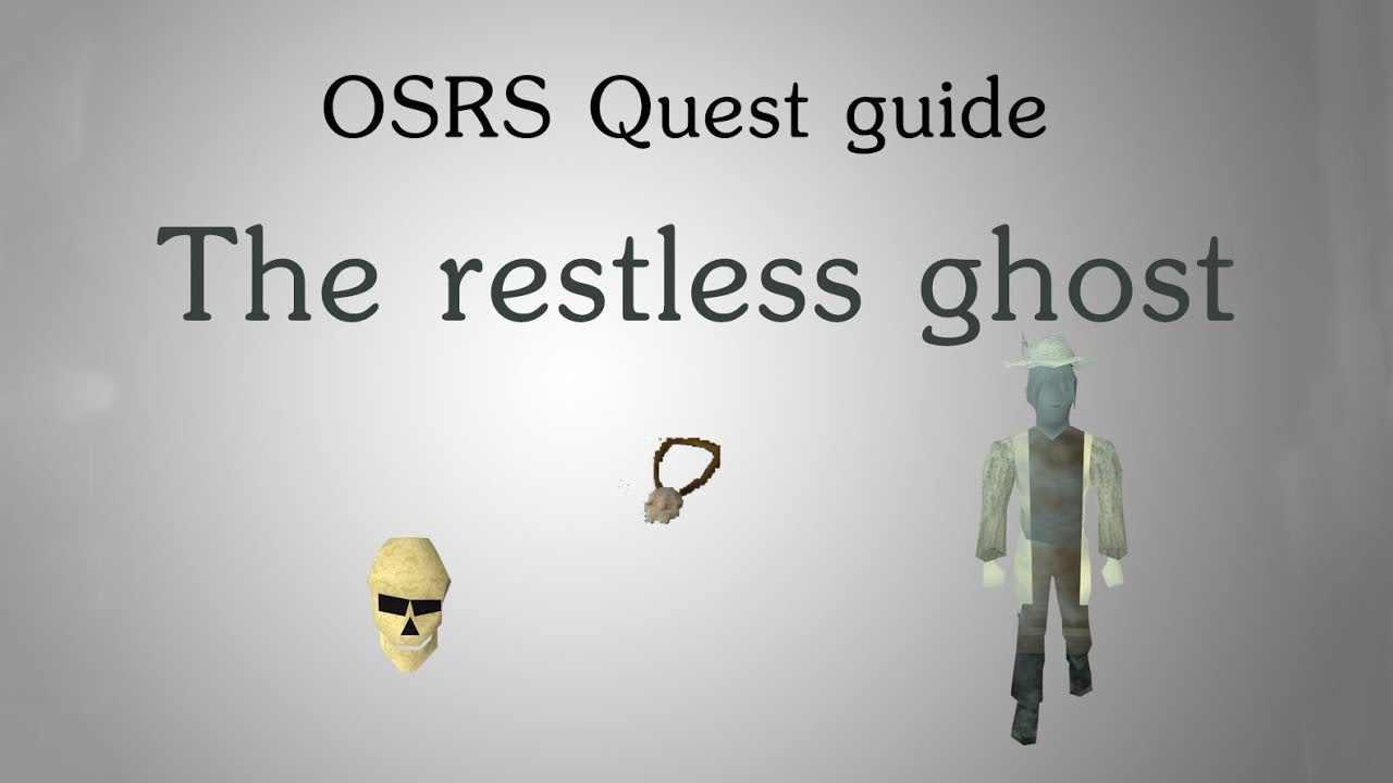 [OSRS] Restless ghost quest guide - YouTube