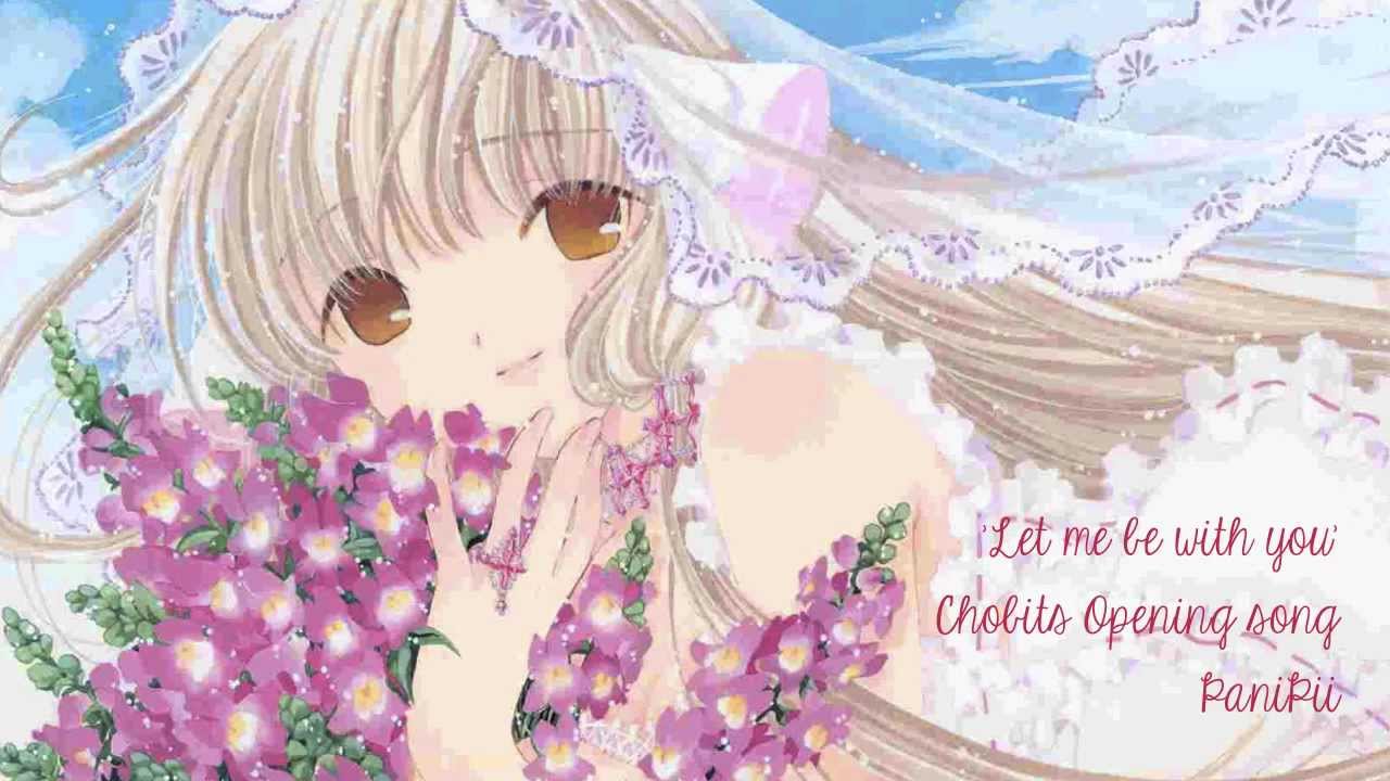 Let me be with you (Chobits Opening song) FANCOVER - YouTube