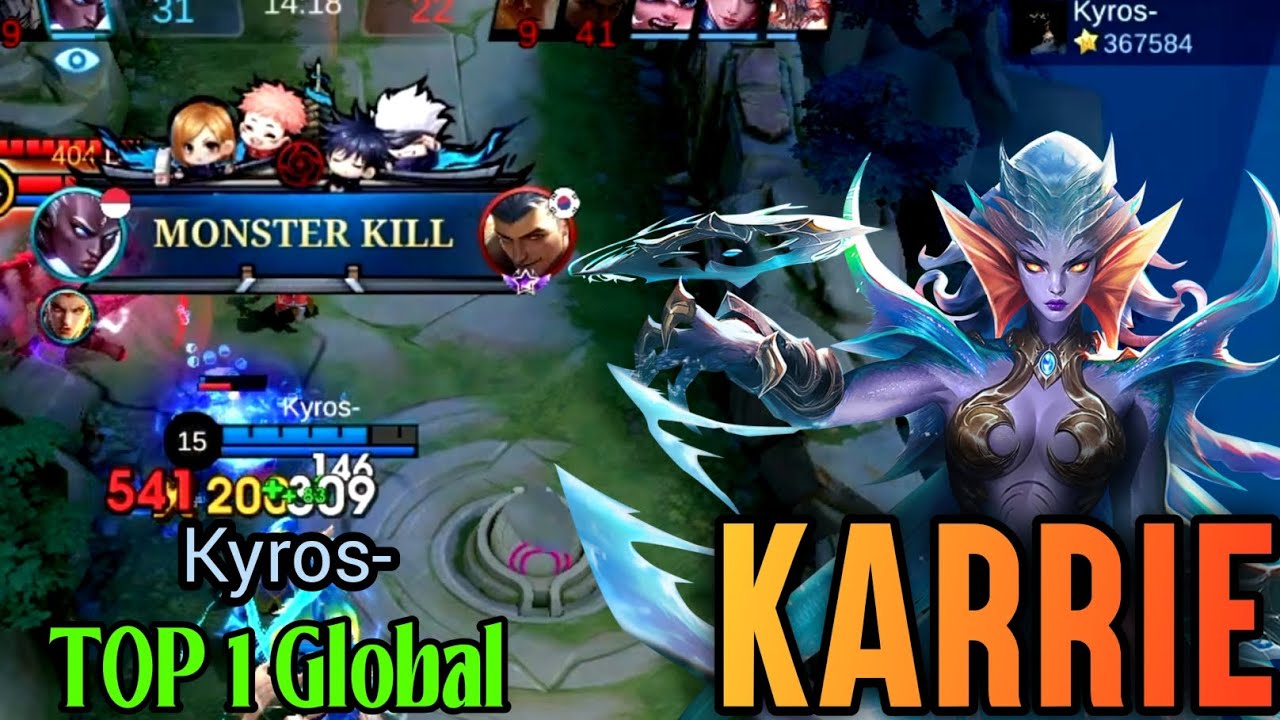 MONSTER!! Karrie Monster DMG gameplay 2024 - Top 1 Global Karrie by Kyros- ~ Mobile Legends ...