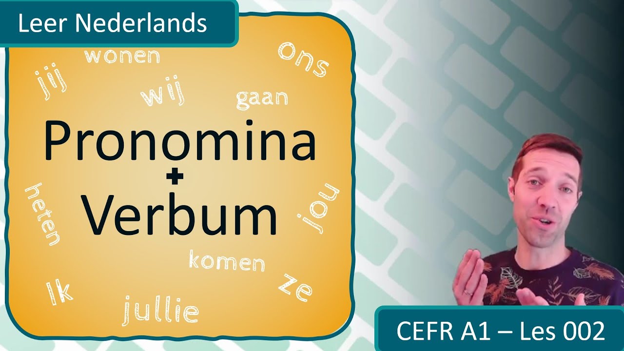 Learn Dutch - pronouns and present tense (lesson 002) - YouTube