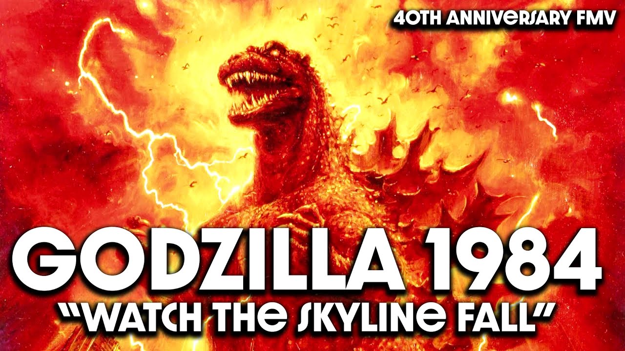 "Watch the Skyline Fall" | Godzilla 1984 (40th Anniversary FMV) - YouTube