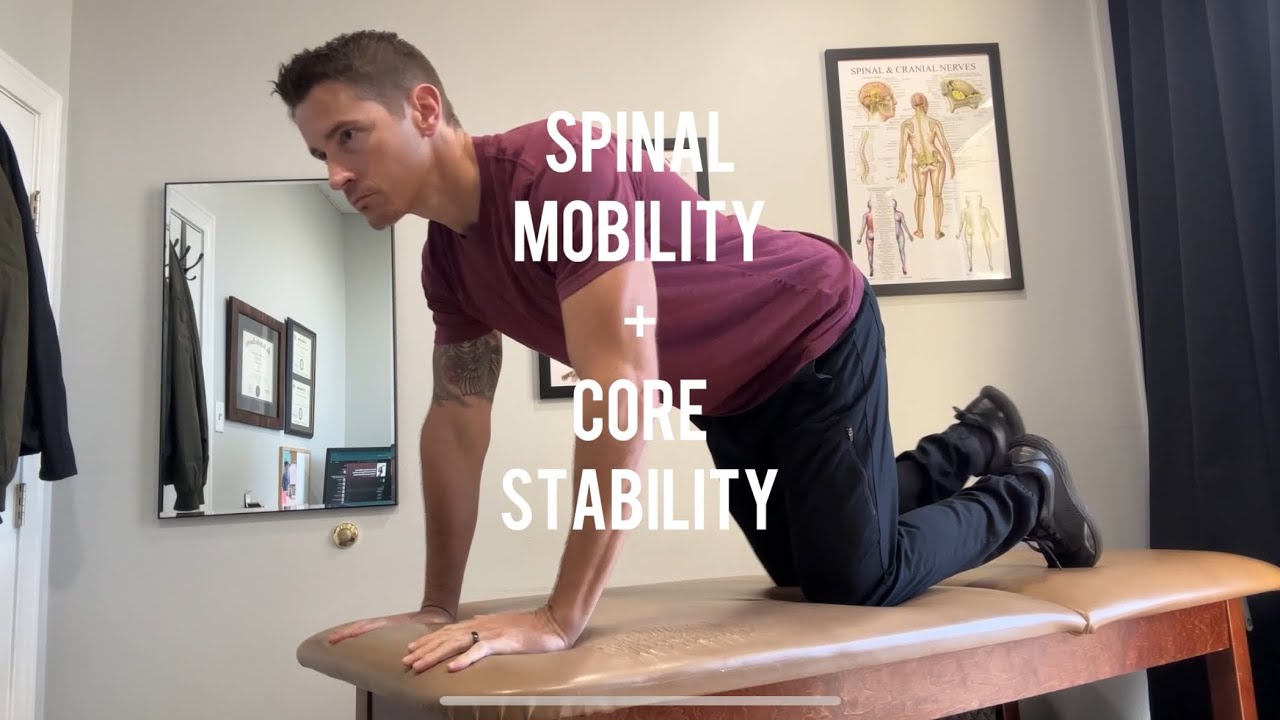 Spinal Mobility + Core Stability - YouTube