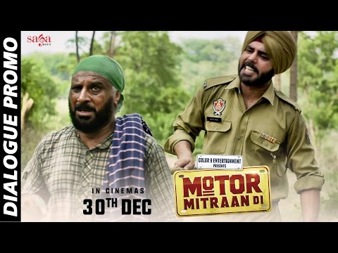 Dialogue Promo : Aa Trunk Kidda lyi Firde Oo - Motor Mitraan Di - Releasing 30th Dec - SagaMusic