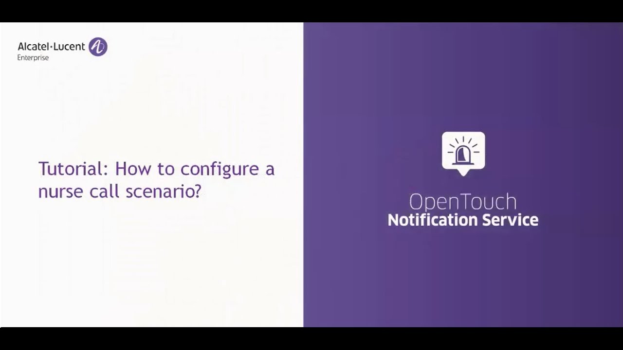 How to configure OpenTouch Notification Service in a nurse call ...