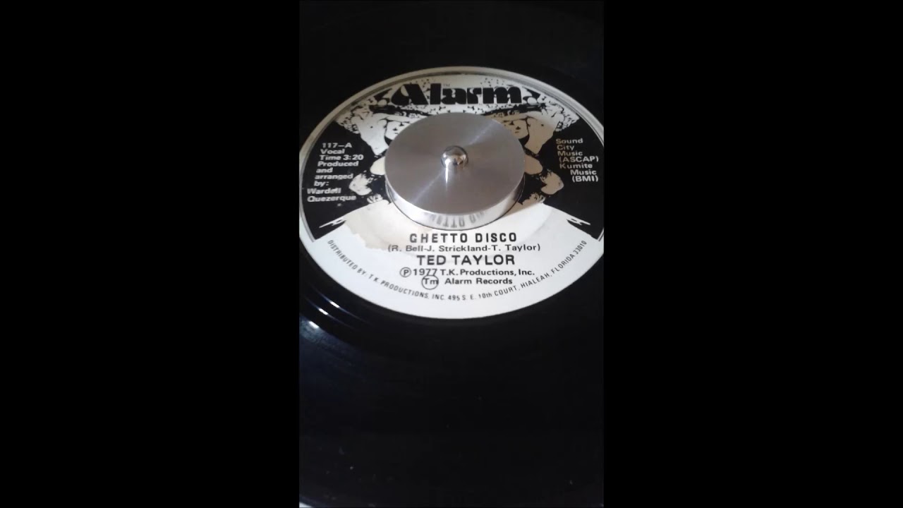 TED TAYLOR .. GHETTO DISCO .. 45T 1977 - YouTube