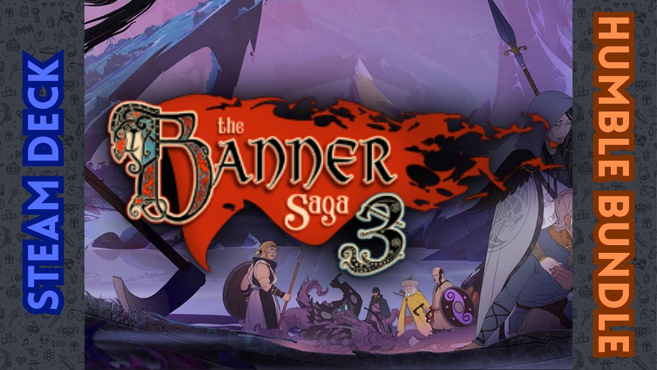 The Banner Saga 3 | Steam Deck | Take Your Turn: Tactics & RPGs Bundle ...