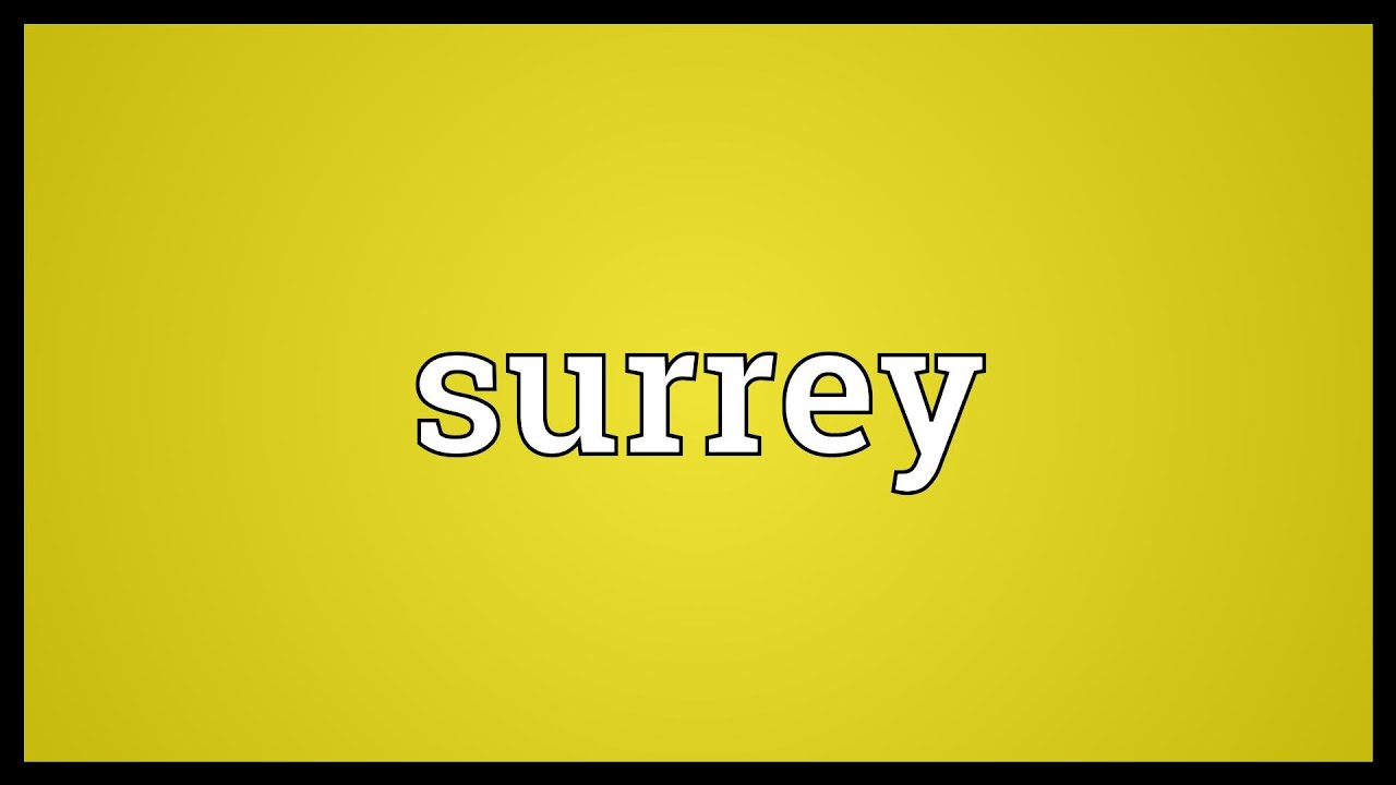 Surrey Meaning - YouTube