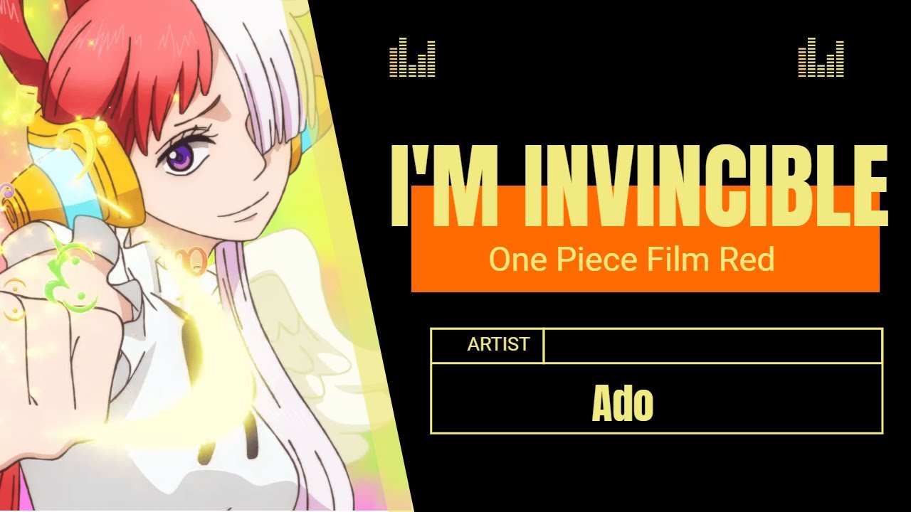 One Piece Film Red OST [Ado ~ I'm Invincible] Lyrics Kanji/Romaji/EN/ID ...