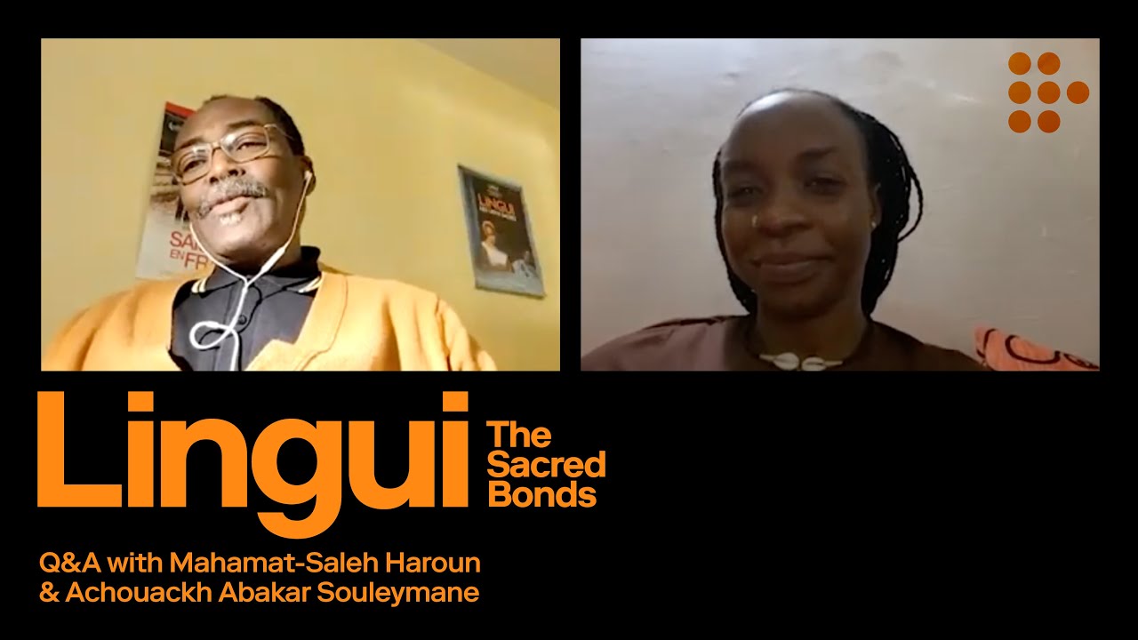 LINGUI, THE SACRED BONDS | In Conversation with Mahamat-Saleh Haroun ...