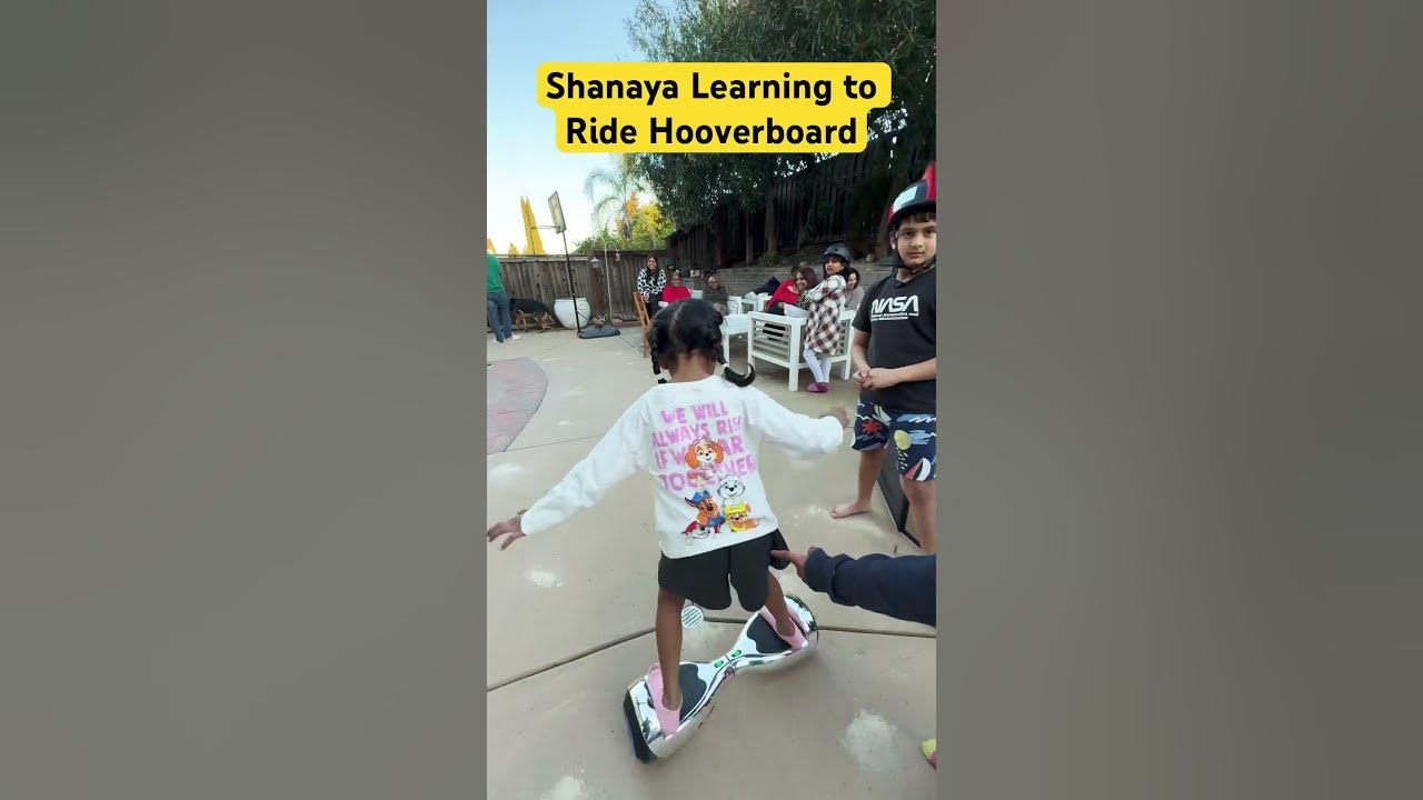 Shanaya Learning to Ride Hoverboard | Excited 😆 - YouTube