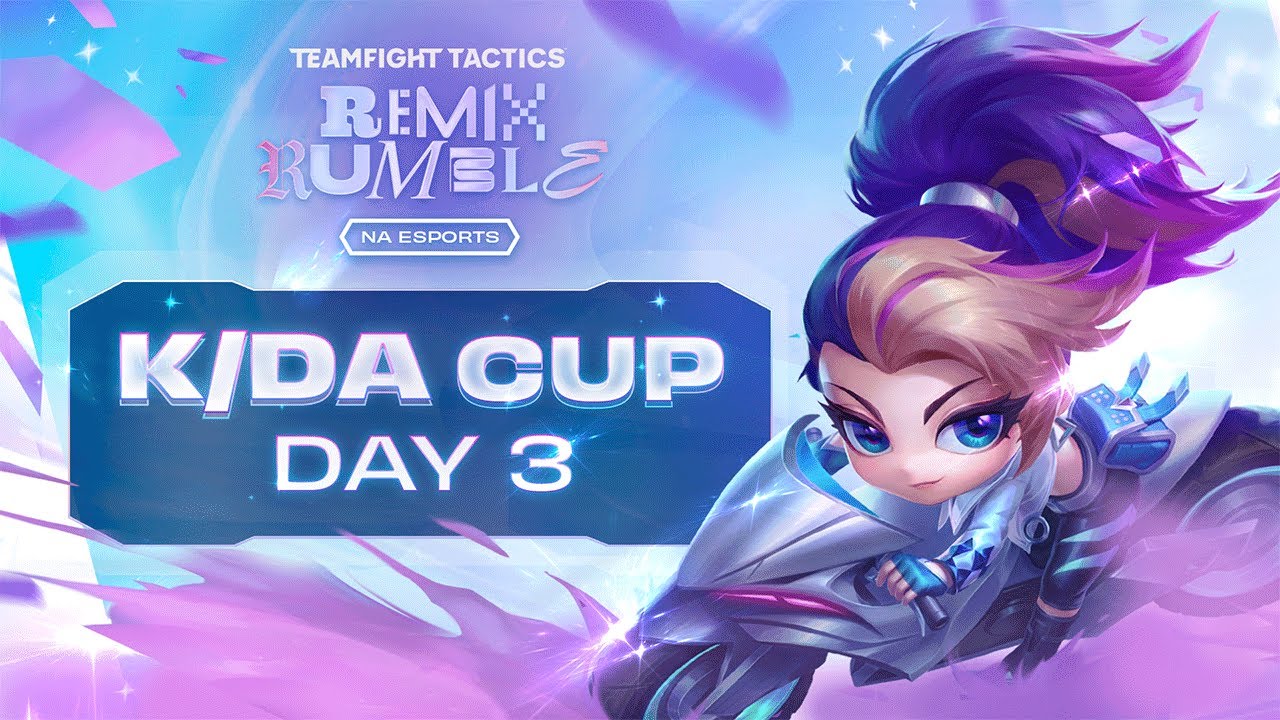 TFT NA Remix Rumble K/DA Cup - Day 3 - YouTube