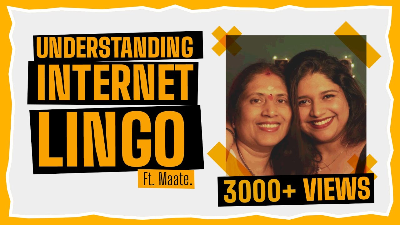 Understanding Internet Lingo Ft Maate Akkuism YouTube understanding-internet-lingo-ft-maate-akkuism-youtube