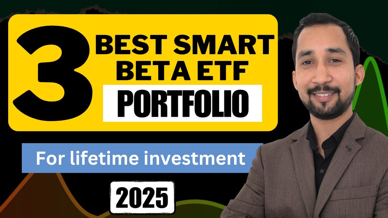 Best Smart Beta ETFs For Long Term Investment 2025 | - YouTube