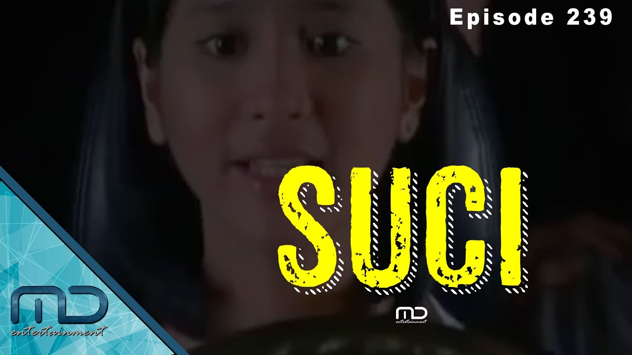 Suci - Episode 239 - YouTube
