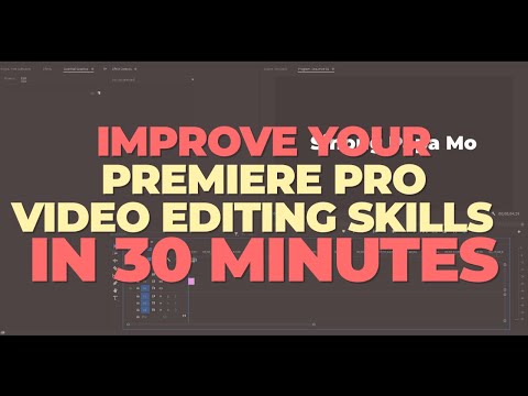 Improve your video editing skills in 30 minutes - YouTube