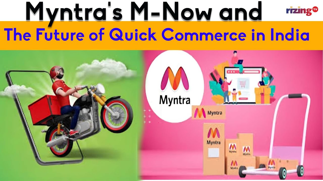 Myntra's M-Now: The Future of Shopping in 30 Minutes! | RizingTV - YouTube