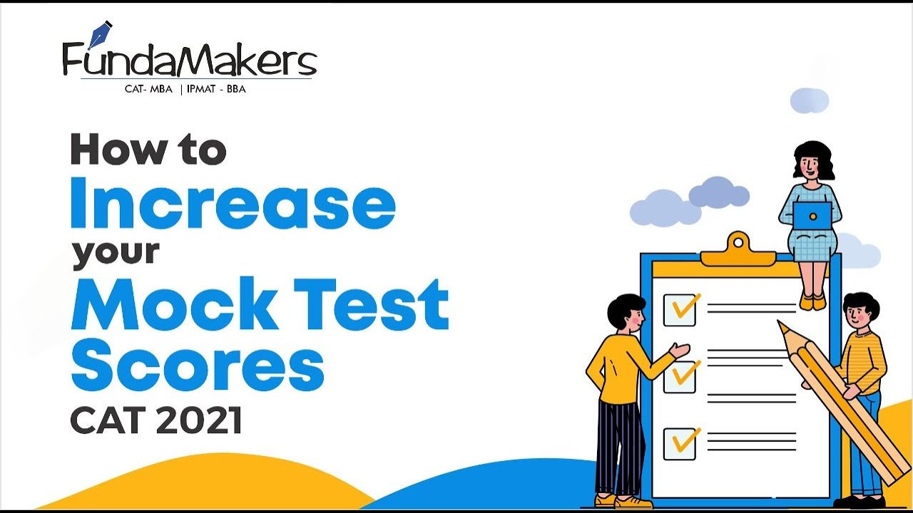 How to Increase your Mock Test Scores | CAT 2021 - YouTube