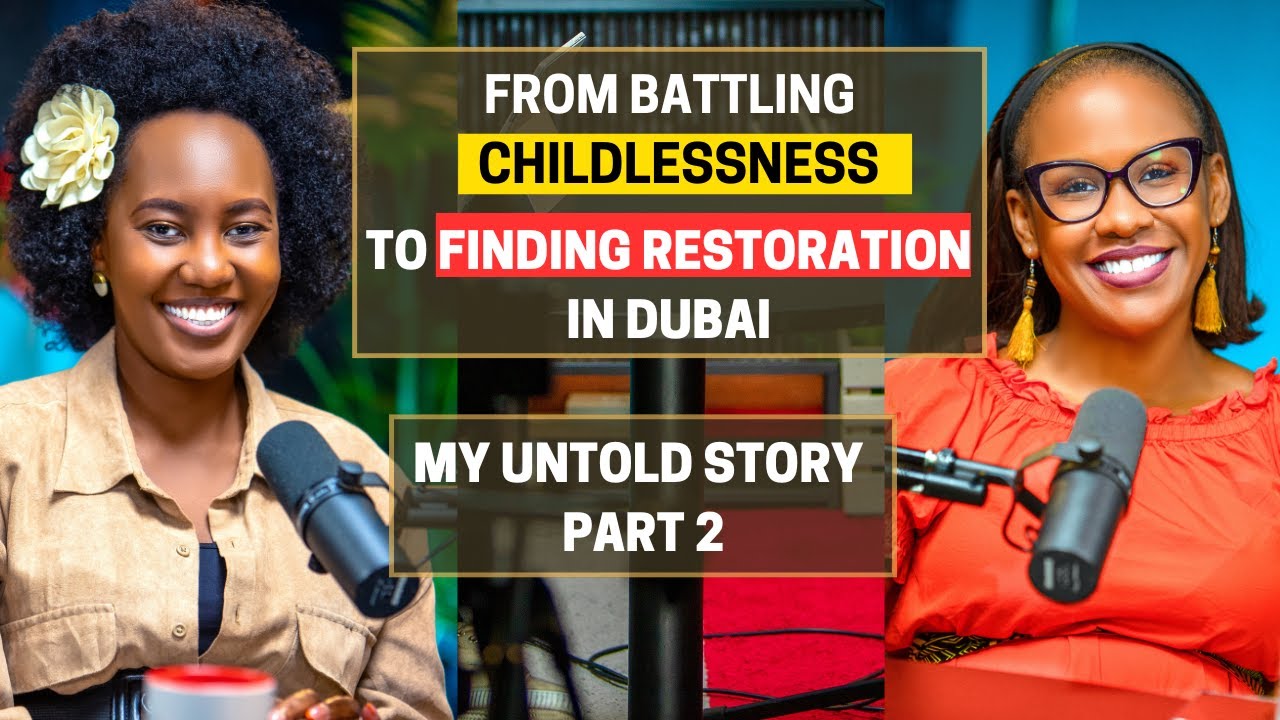 Sn4Ep6 || Finding Breakthrough in Dubai & Motherhood- Part 2 (ft Joan Mwende) - YouTube