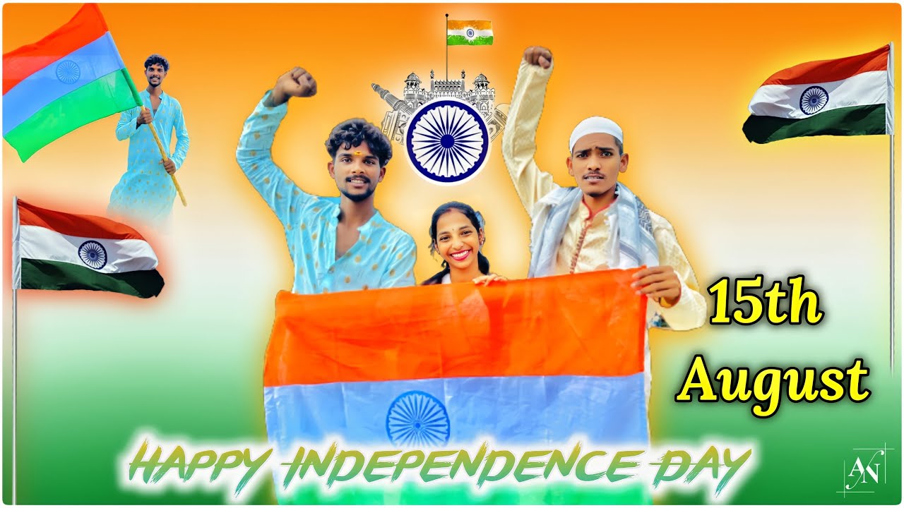 It’s me power || Advance happy Independence Day Small video August 15 ...