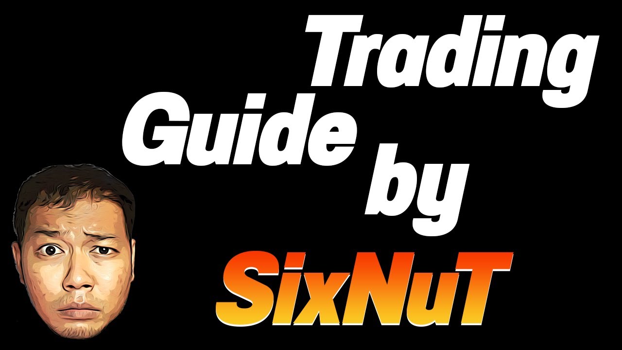 Trading Guide พื้นฐานสำหรับการเทรดของผม SixNuT นะครับ - YouTube