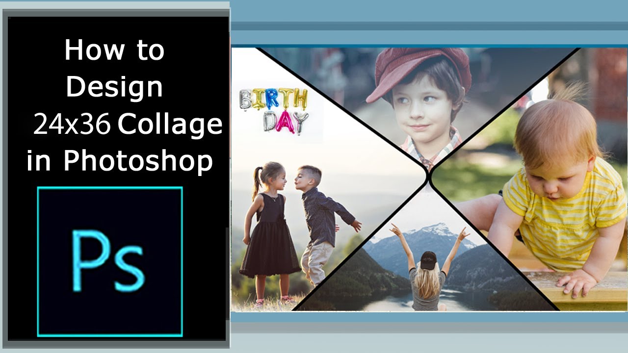24x36 Photo Collage Design in Photoshop | Step by Step Tutorial in ...