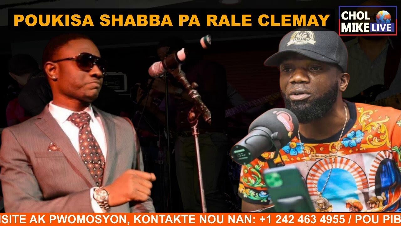 POUKISA SHABBA PA FÈ AKIZISYON CLEMAY KÒM YONN NAN CHANTÈ EKIP YO. LI ...