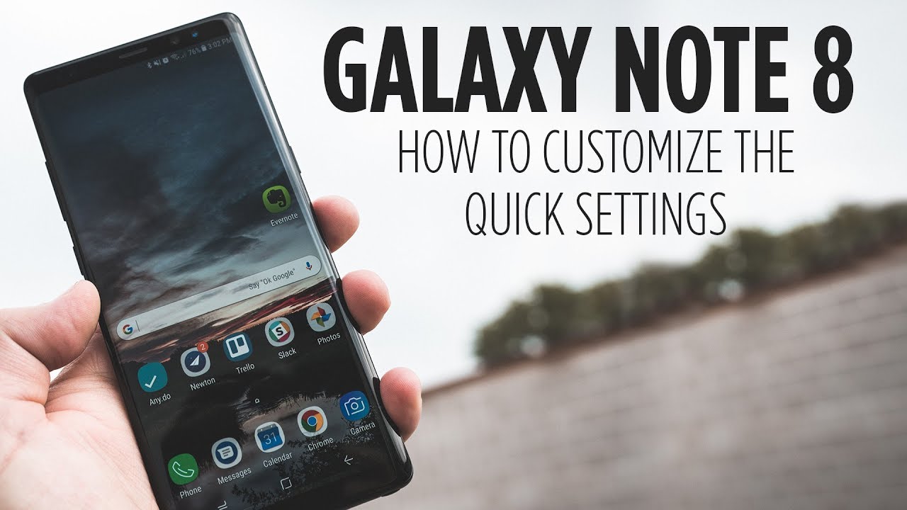 Galaxy Note 8 - How to Customize the Quick Settings - YouTube