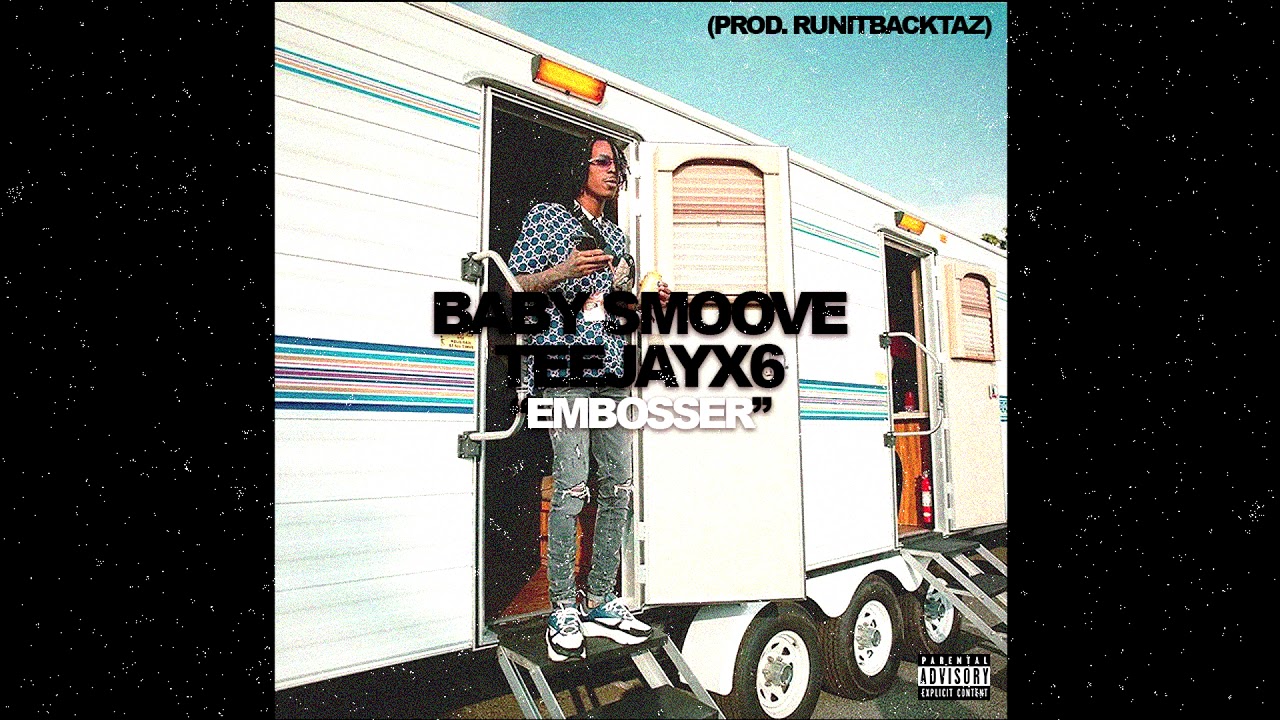 [SOLD] Baby Smoove x Teejayx6 Type Beat "Embosser" - YouTube