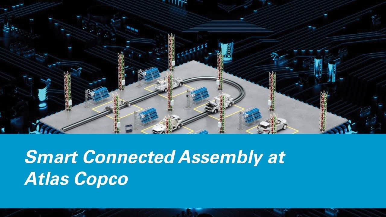 Smart Connected Assembly at Atlas Copco - YouTube
