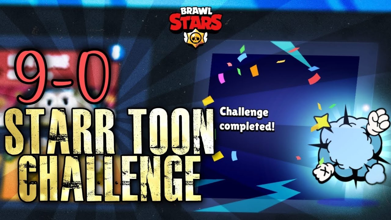 Brawl Stars Star Toon Challenge 9-0 | Brawl Stars Challenge Gameplay ...