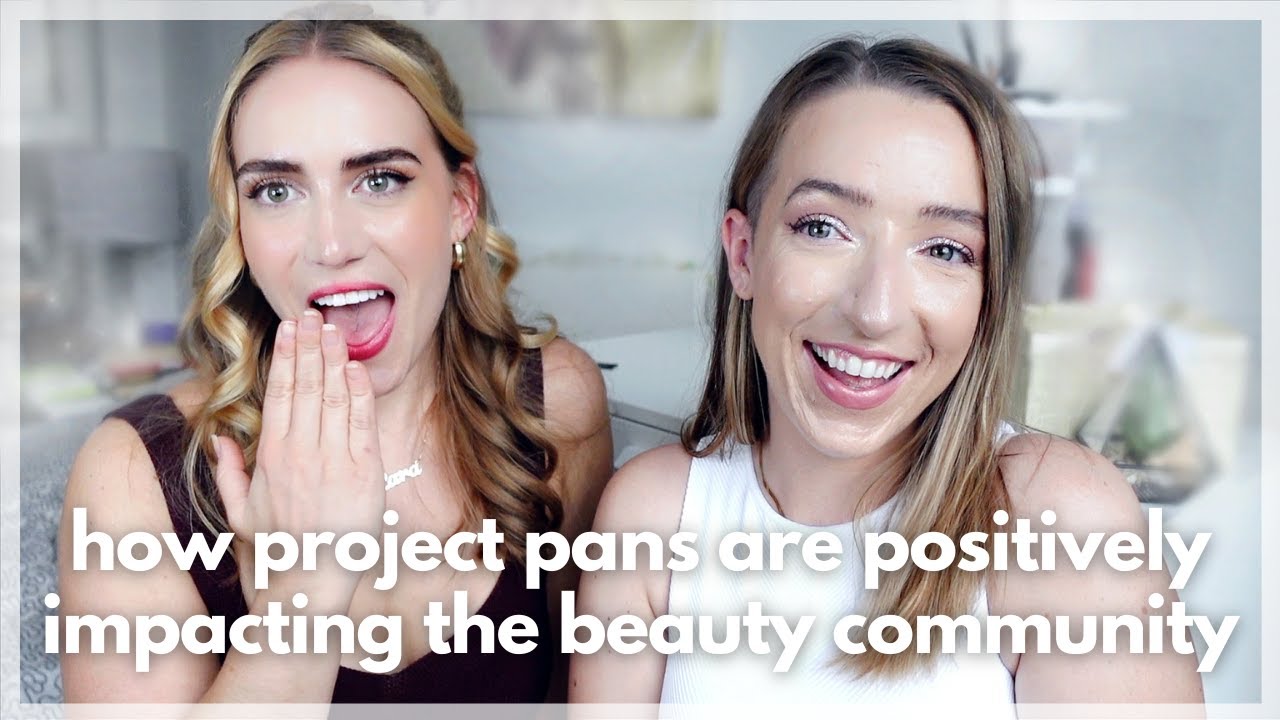 How Project Pans are Positively Influencing the Beauty Community ...