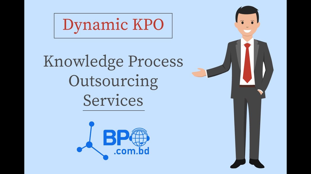 Knowledge Process Outsourcing (KPO) | KPO Services | BPO Bangladesh ...