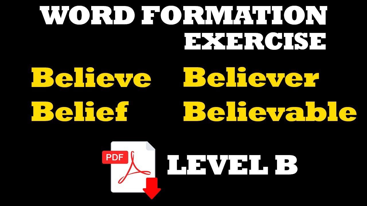 Word Formation Exercise + PDF - Easy English Lesson (B and C Levels ...