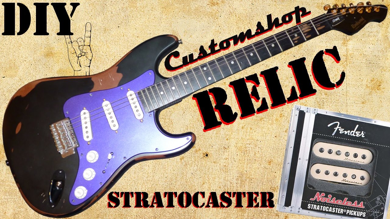 Custom Hohner Stratocaster Relic - DIY Guitar Build Part 2 Fender ...