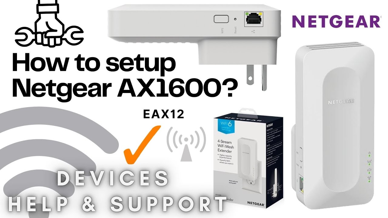 How to Setup Netgear EAX12 AX1600 via Web Browser - YouTube
