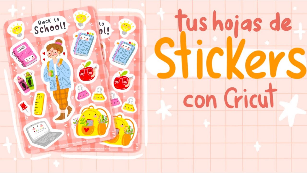 Cómo hacer tus hojas de Stickers Súper Fácil || Tutorial Cricut en ...