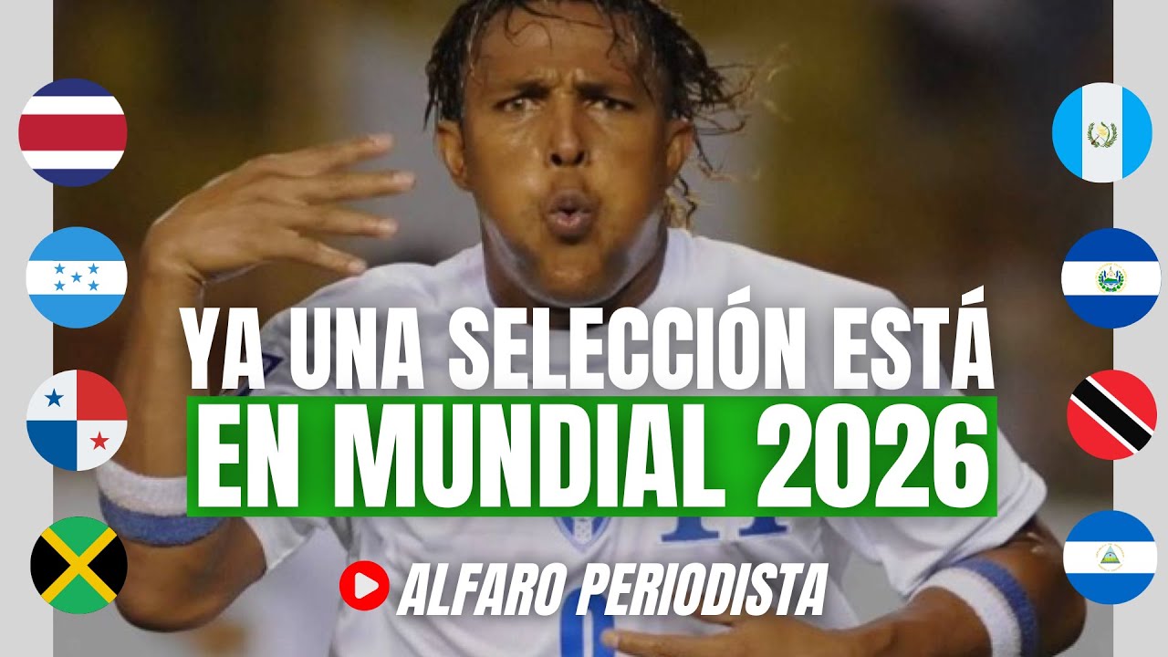 Una SELECCIÓN ya está 'CLASIFICADA' a Mundial 2026 🔥Mensaje de Pavón ...