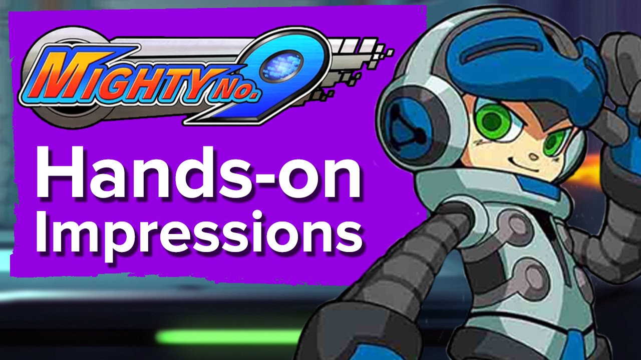 Mighty No 9 gameplay - It's all about that dash (Hands-on impressions ...