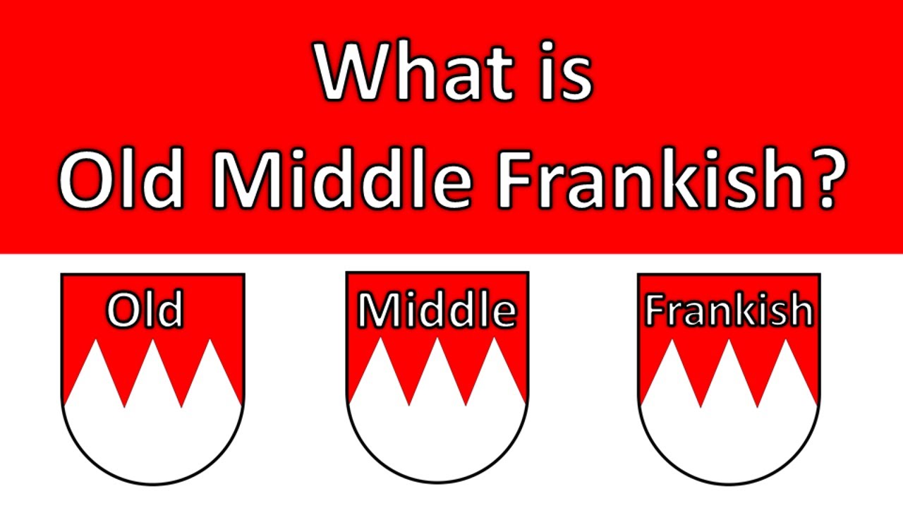 What is Old Middle Frankish? - YouTube