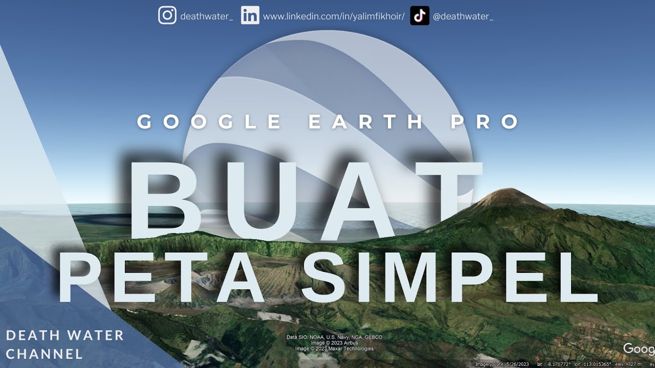 Cara Membuat Peta Simpel/Sederhana di Google Earth Pro - YouTube