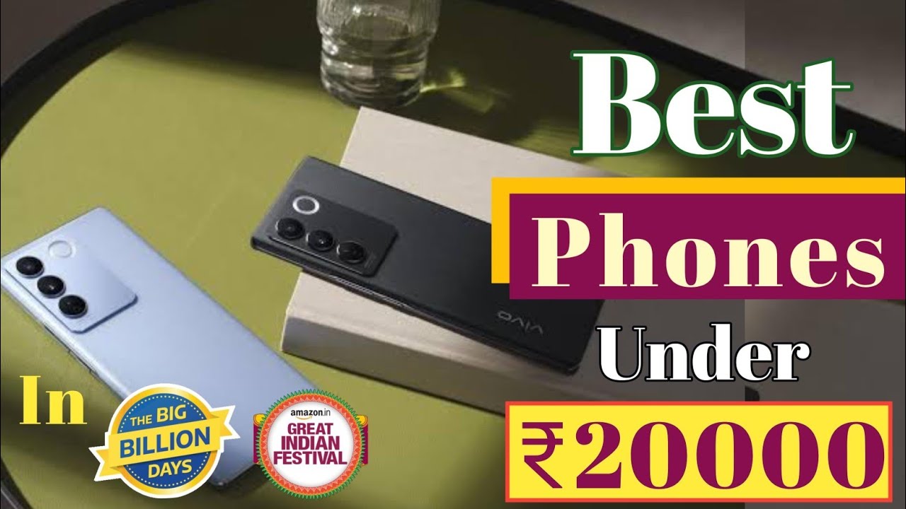 Best Phone Under 20000 In Big Billion Day || best phone under 20000 in ...