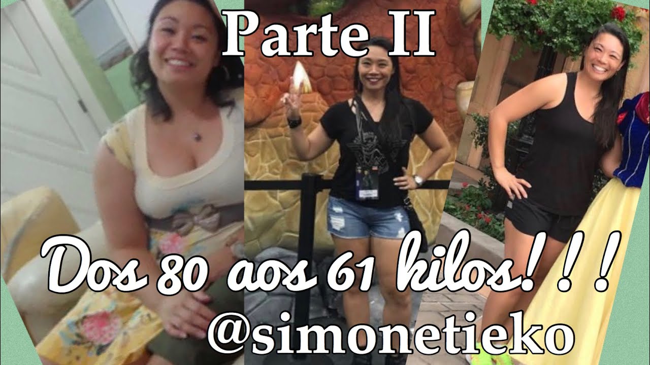 DOS 80 AOS 61 KILOS - PARTE II - MINHA HISTÓRIA - COMO EU EMAGRECI ...